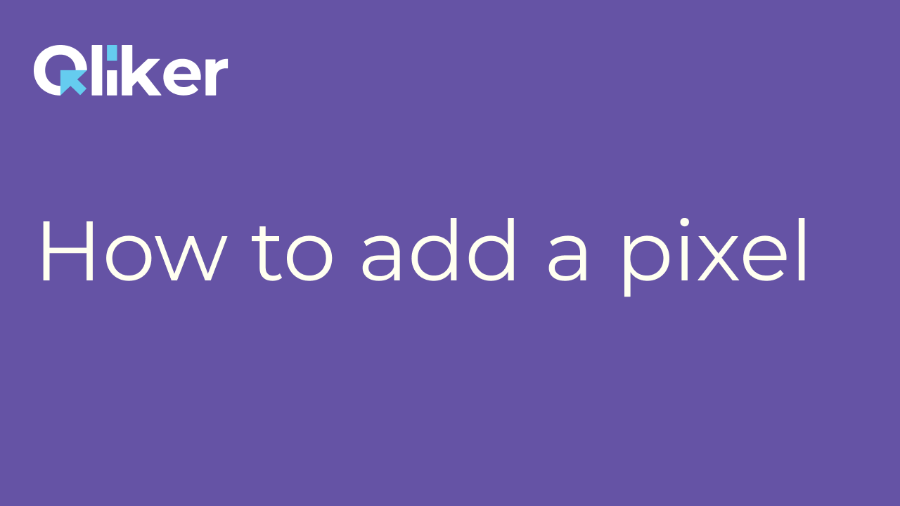 How to add a pixel in a Link - Qliker.io - Knowledge Base