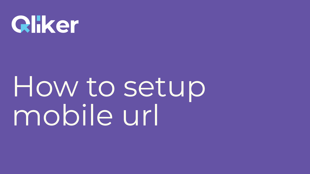 How to set up a mobile URL in a Rotator - Qliker.io - Knowledge Base
